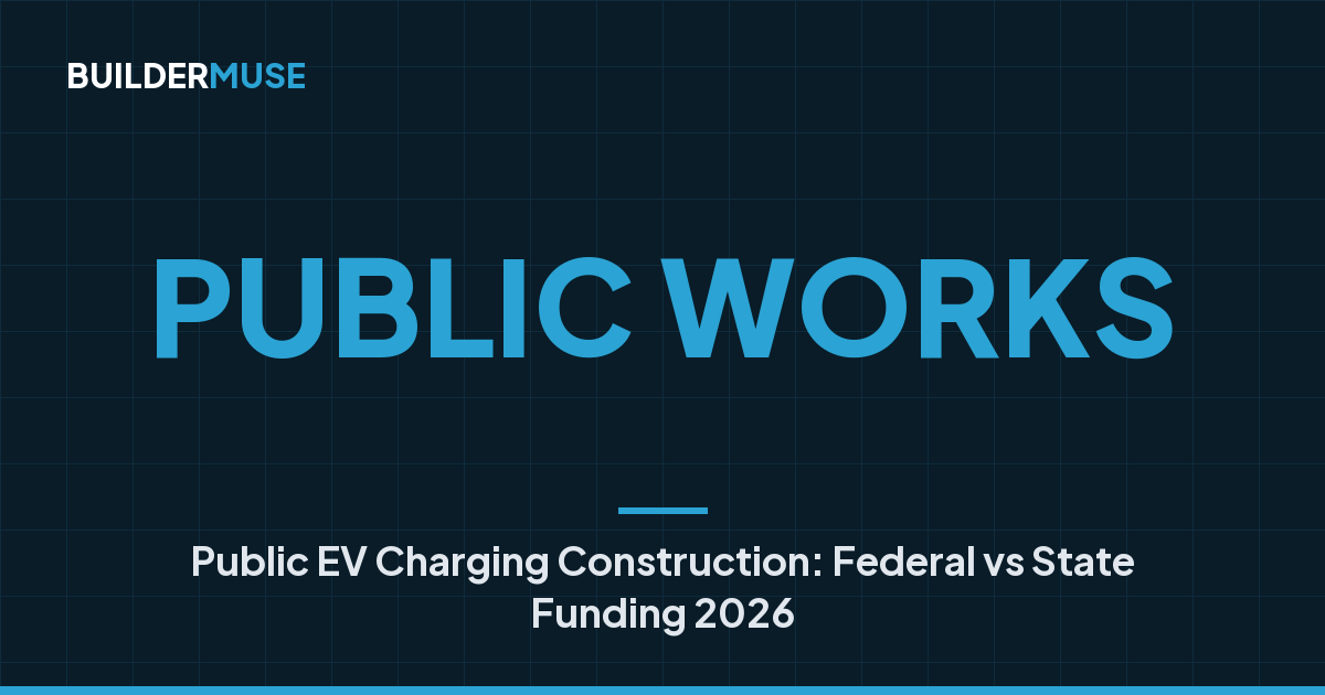 Public EV Charging Construction: Federal vs State Funding 2026 ...